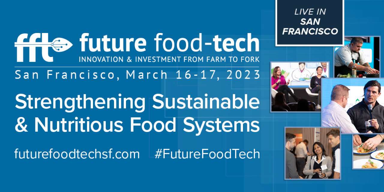 Future Food-Tech San Francisco - Event - Vevolution